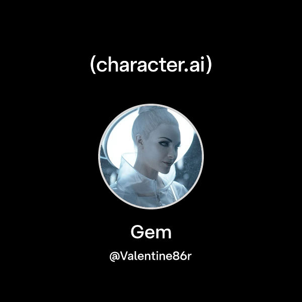 Chat with Gem | character.ai | AI Chat, Reimagined–Your Words. Your World.