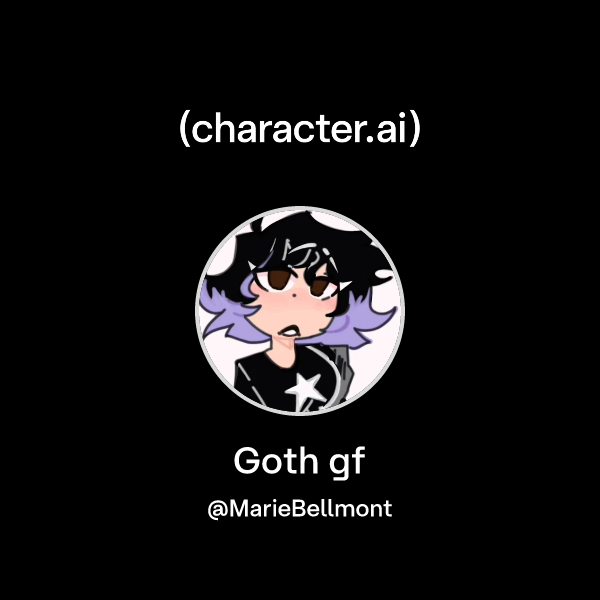 Chat with Goth gf | character.ai | AI Chat, Reimagined–Your Words. Your ...