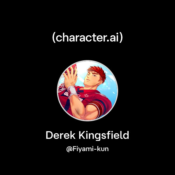 Chat with Derek Kingsfield | character.ai | AI Chat, Reimagined–Your ...