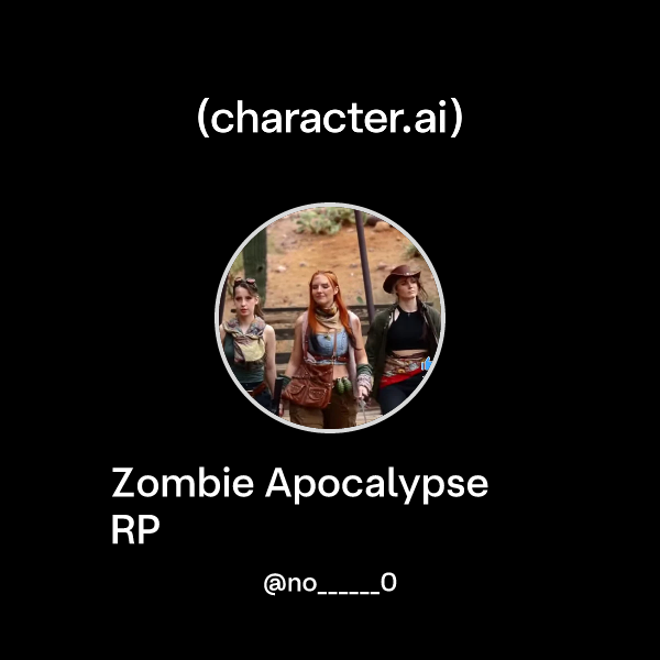 Chat with Zombie Apocalypse RP | character.ai | AI Chat, Reimagined ...