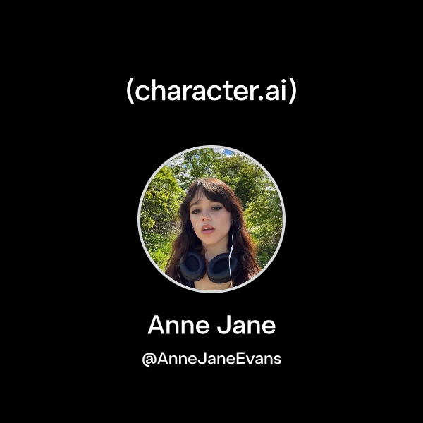 Chat with Anne Jane | character.ai | Personalized AI for every moment ...