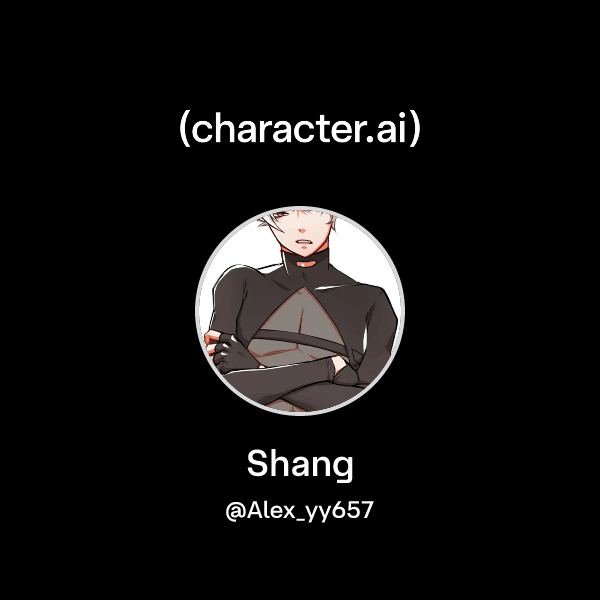 Chat with Shang | character.ai | AI Chat, Reimagined–Your Words. Your ...