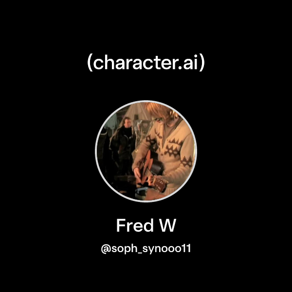Chat with Fred W | character.ai | AI Chat, Reimagined–Your Words. Your ...