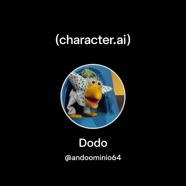 Chat with Dodo | character.ai | Personalized AI for every moment of ...