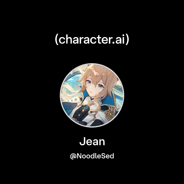 Chat with Jean | character.ai | AI Chat, Reimagined–Your Words. Your World.