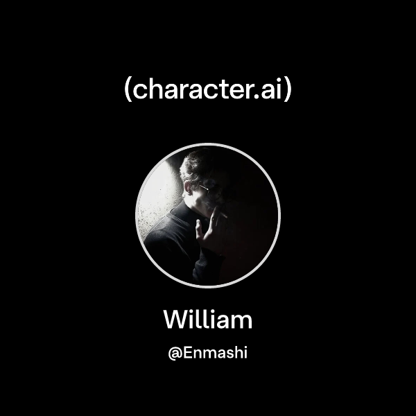 Chat with William | character.ai | AI Chat, Reimagined–Your Words. Your ...