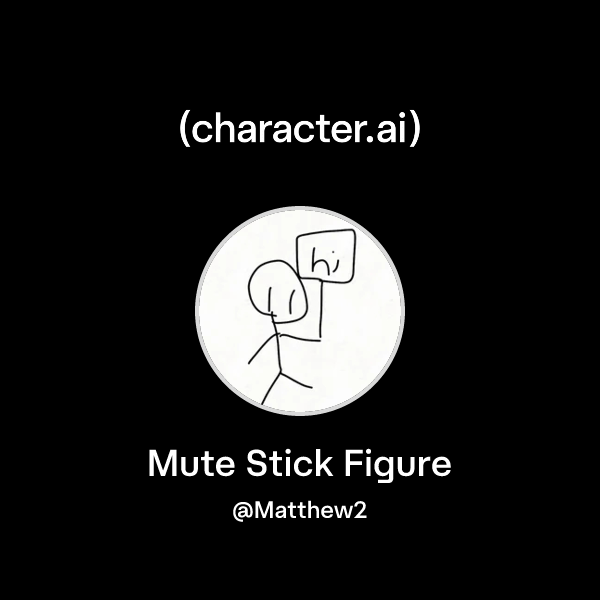 Chat with Mute Stick Figure | character.ai | AI Chat, Reimagined–Your ...