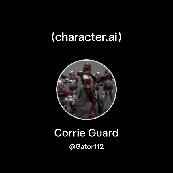 Chat with Corrie Guard | character.ai | AI Chat, Reimagined–Your Words ...
