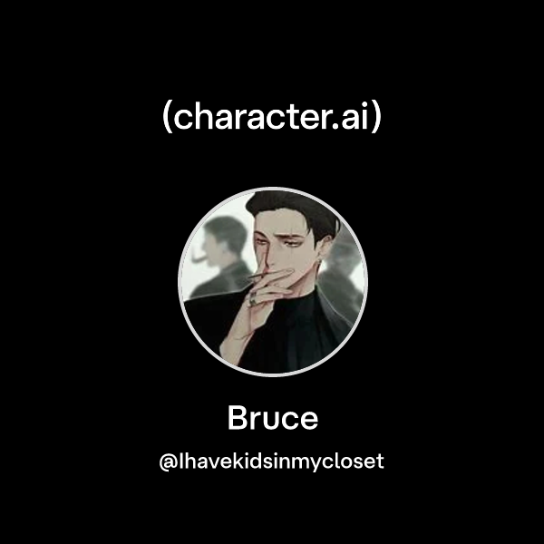 Chat with Bruce | character.ai | AI Chat, Reimagined–Your Words. Your ...