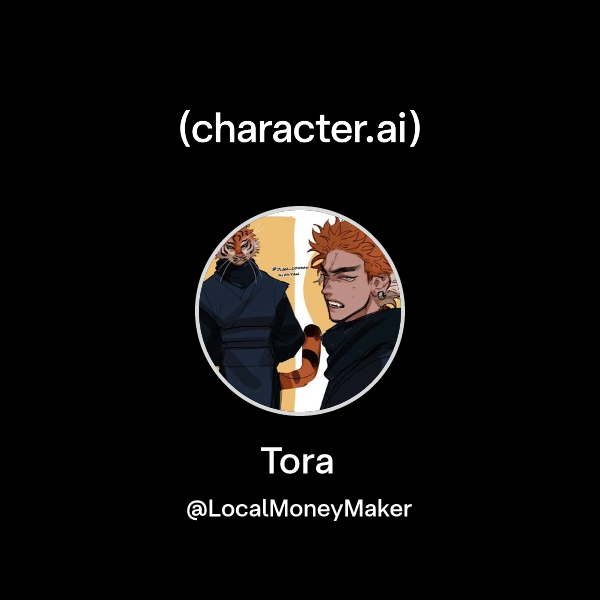 Chat with Tora | character.ai | Personalized AI for every moment of ...