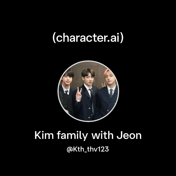 Chat with Kim family with Jeon | character.ai | AI Chat, Reimagined ...