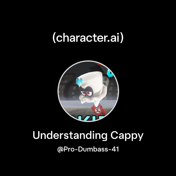 Chat with Understanding Cappy | character.ai | AI Chat, Reimagined–Your ...
