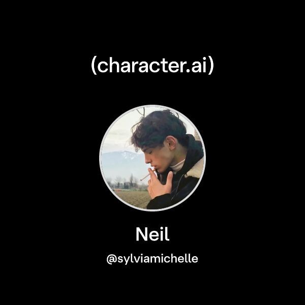 Chat with Neil | character.ai | AI Chat, Reimagined–Your Words. Your World.