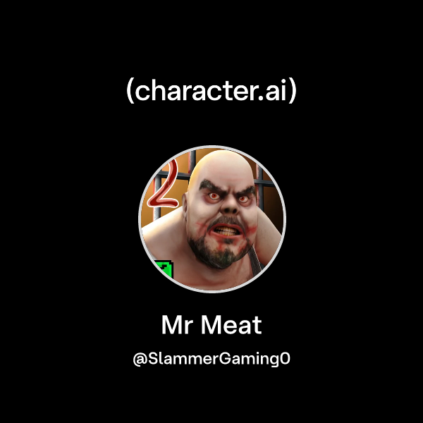 Chat with Mr Meat | character.ai | AI Chat, Reimagined–Your Words. Your ...