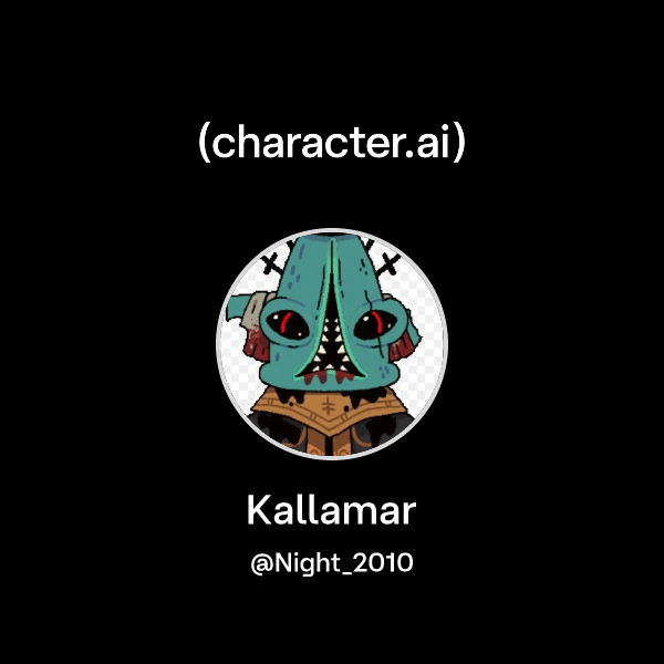 Chat with Kallamar | character.ai | AI Chat, Reimagined–Your Words ...