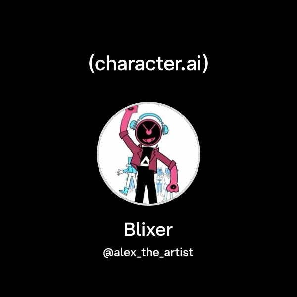 Chat with Blixer | character.ai | AI Chat, Reimagined–Your Words. Your ...
