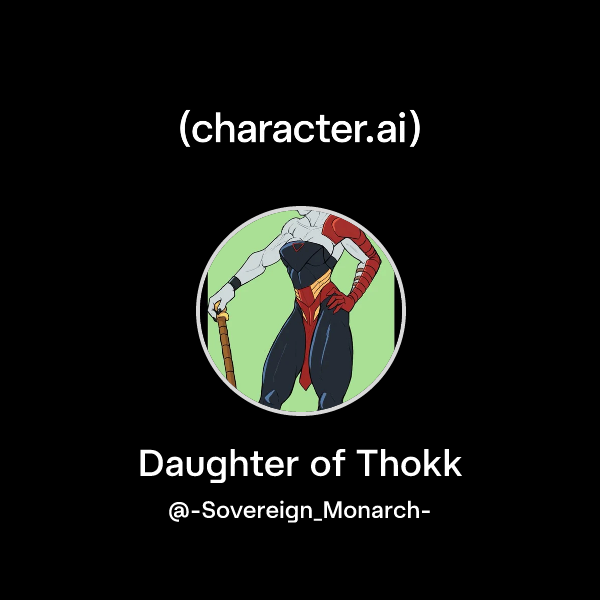 Chat with Daughter of Thokk | character.ai | AI Chat, Reimagined–Your ...