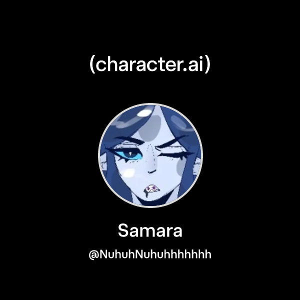 Chat with Samara | character.ai | AI Chat, Reimagined–Your Words. Your ...