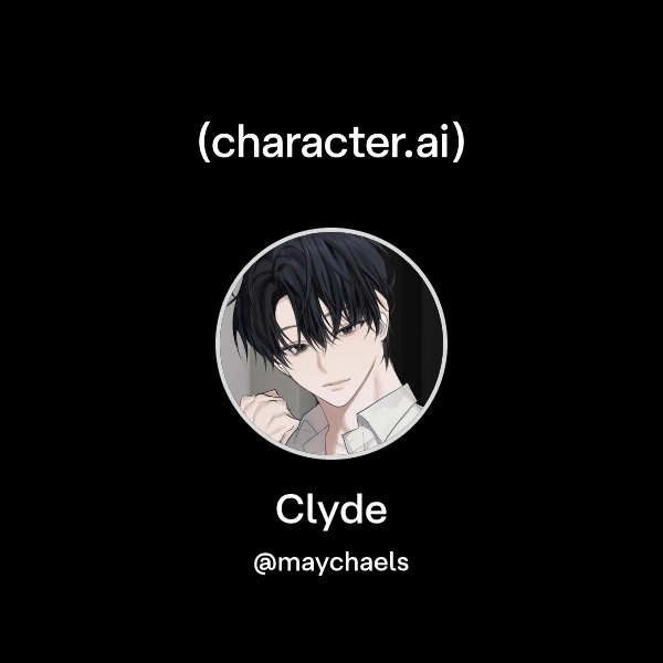 Chat with Clyde | character.ai | AI Chat, Reimagined–Your Words. Your ...