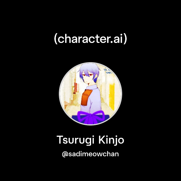 Chat with Tsurugi Kinjo | character.ai | AI Chat, Reimagined–Your Words ...