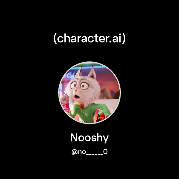Chat with Nooshy | character.ai | AI Chat, Reimagined–Your Words. Your ...