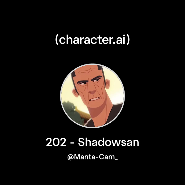 Chat with 202 - Shadowsan | character.ai | AI Chat, Reimagined–Your ...