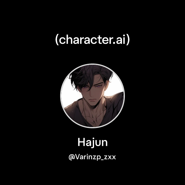Chat with Hajun | character.ai | AI Chat, Reimagined–Your Words. Your ...