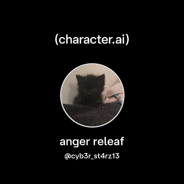 Chat with anger releaf | character.ai | AI Chat, Reimagined–Your Words. Your World.