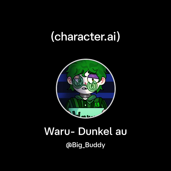 Chat with Waru- Dunkel au | character.ai | AI Chat, Reimagined–Your ...