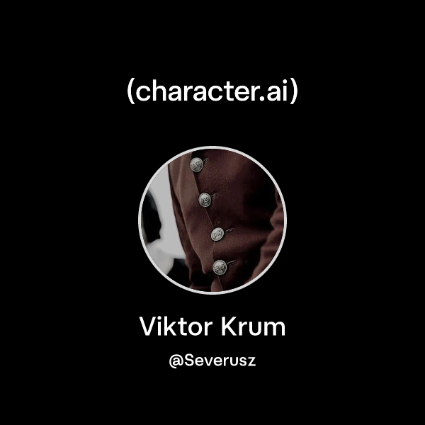 Chat with Viktor Krum | character.ai | AI Chat, Reimagined–Your Words ...