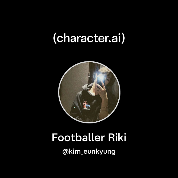 Chat with Footballer Riki | character.ai | AI Chat, Reimagined–Your ...