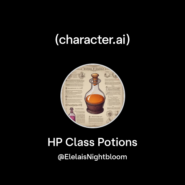 Chat with HP Class Potions | character.ai | Personalized AI for every ...