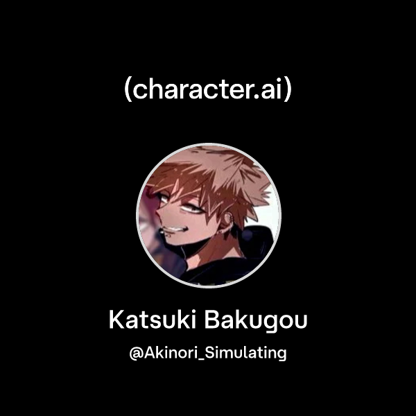 Chat with Katsuki Bakugou | character.ai | AI Chat, Reimagined–Your Words. Your World.