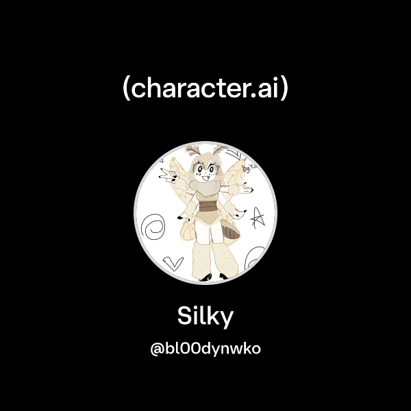 Chat with Silky | character.ai | Personalized AI for every moment of ...