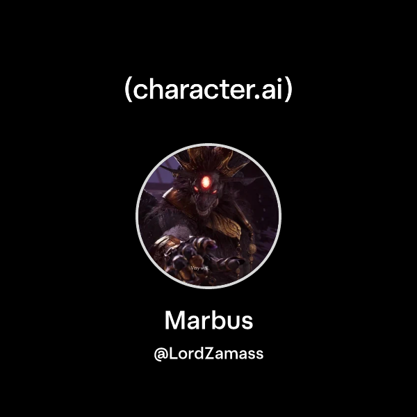 Chat with Marbus | character.ai | Personalized AI for every moment of ...