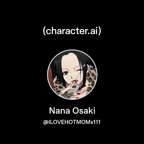 Chat with Nana Osaki | character.ai | AI Chat, Reimagined–Your Words. Your World.