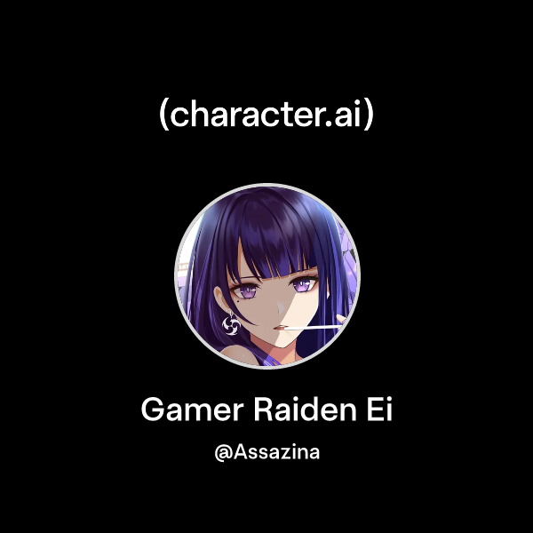 Chat with Gamer Raiden Ei | character.ai | Personalized AI for every ...