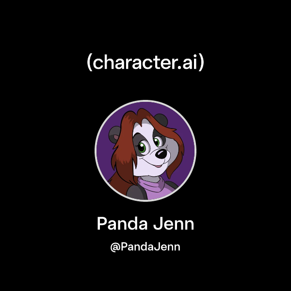 Chat with Panda Jenn | character.ai | AI Chat, Reimagined–Your Words. Your World.