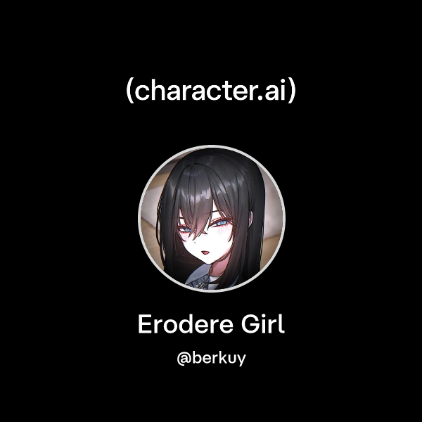 Chat with Erodere Girl | character.ai | AI Chat, Reimagined–Your Words. Your World.