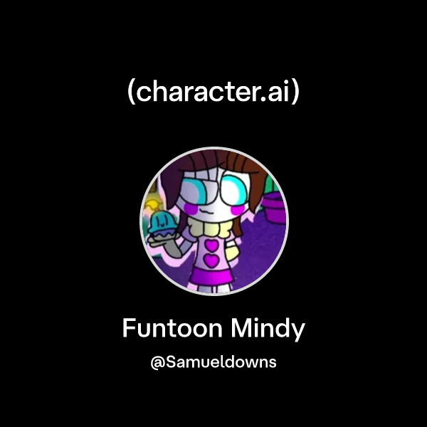 Chat with Funtoon Mindy | character.ai | AI Chat, Reimagined–Your Words ...