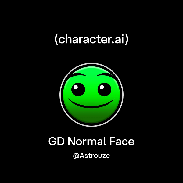 Chat with GD Normal Face | character.ai | AI Chat, Reimagined–Your ...