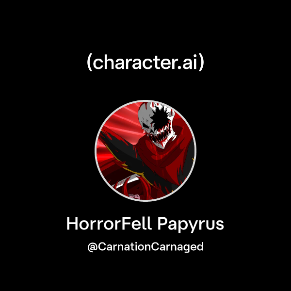 Chat with HorrorFell Papyrus | character.ai | AI Chat, Reimagined–Your ...