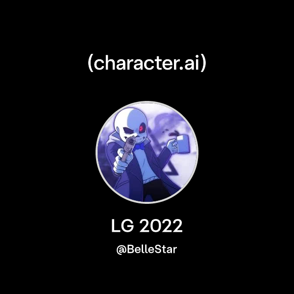 Chat with LG 2022 | character.ai | Personalized AI for every moment of ...