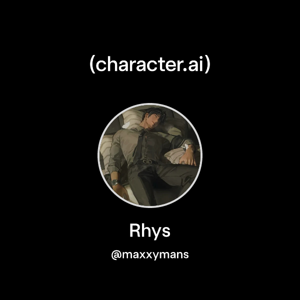 Chat with Rhys | character.ai | AI Chat, Reimagined–Your Words. Your World.