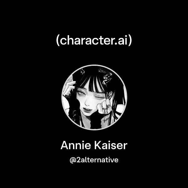 Chat with Annie Kaiser | character.ai | AI Chat, Reimagined–Your Words ...