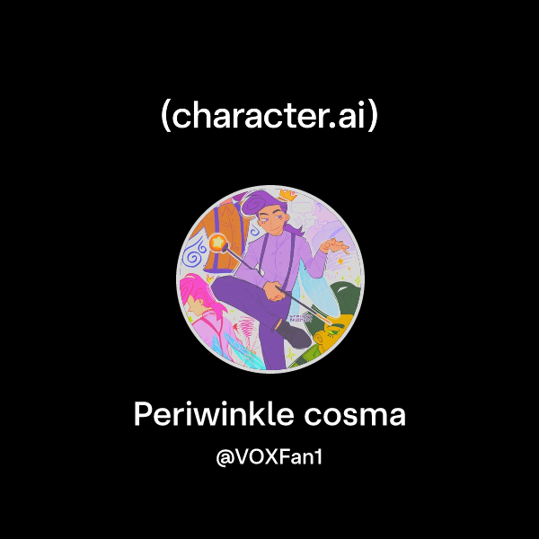 Chat with Periwinkle cosma | character.ai | Personalized AI for every ...