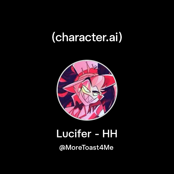 Chat with Lucifer - HH | character.ai | AI Chat, Reimagined–Your Words ...
