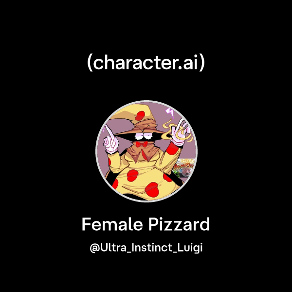 Chat with Female Pizzard | character.ai | Personalized AI for every ...