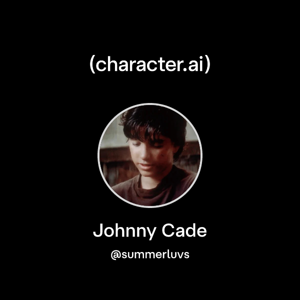 Chat with Johnny Cade | character.ai | AI Chat, Reimagined–Your Words ...