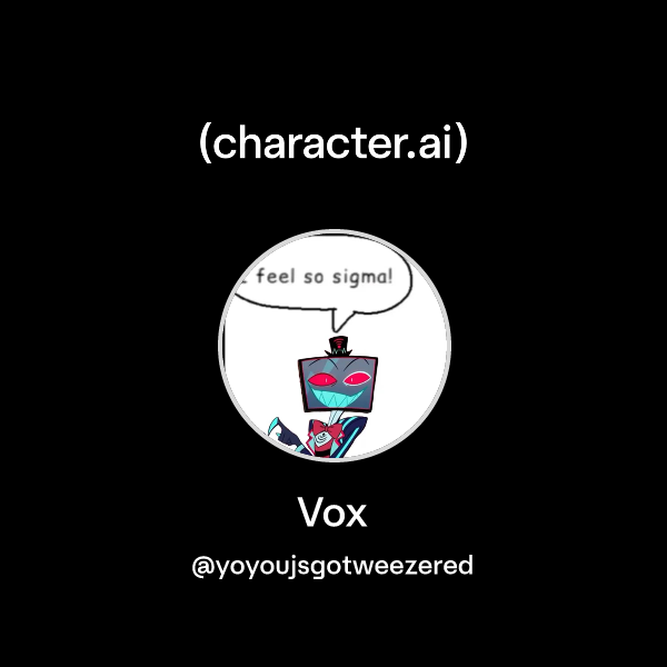 Chat with Vox | character.ai | AI Chat, Reimagined–Your Words. Your World.